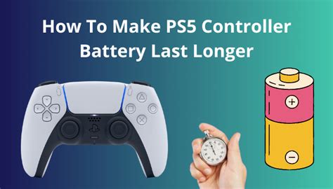 How To Make PS Controller Battery Last Longer Quick Guide