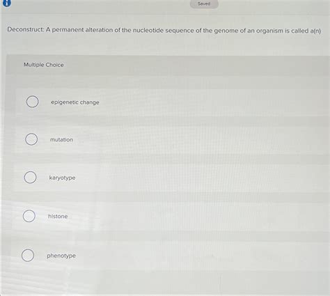 Solved Ideconstruct A Permanent Alteration Of The