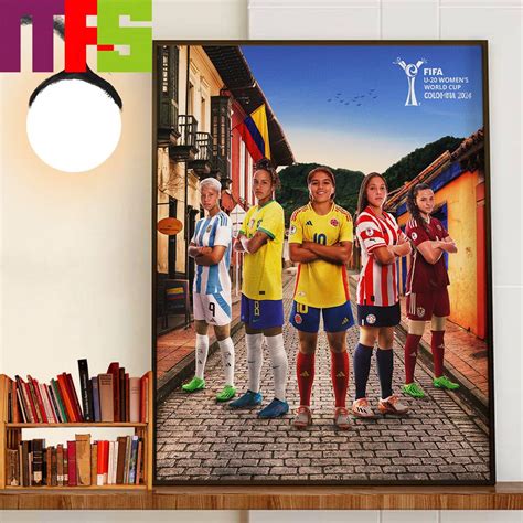 South America Is Set For The U20 Fifa Womens World Cup Wall Decor