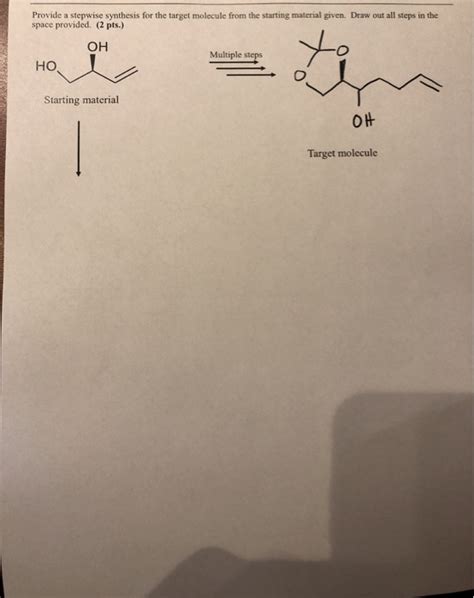 Solved Provide A Stepwise Synthesis For The Target Molecule