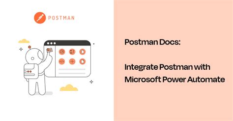Integrate Postman With Microsoft Power Automate Postman Docs
