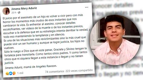 La Carta De La Mamá De Ángeles Rawson A Los Papás De Fernando Báez Sosa El Juicio Es Volver Al