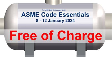 Asme Code Essentials Free Of Charge This Time