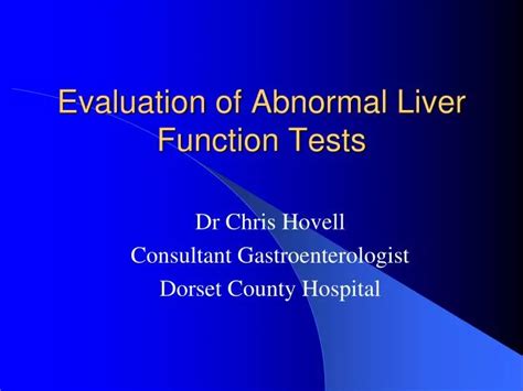 Ppt Evaluation Of Abnormal Liver Function Tests Powerpoint Presentation Id 1375460