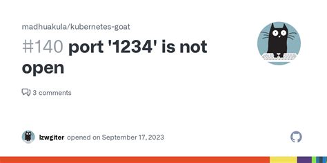 port 1234 is not open · issue 140 · madhuakula kubernetes goat · github