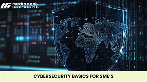 Cybersecurity Basics For Smes Essential Tips To Enhance Cybersecurity Defenses Against Evolving