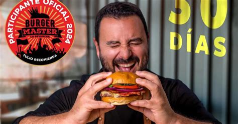 Burger Master 2024 Estas Son Las Fechas Y Lugares Para El Concurso Infobae