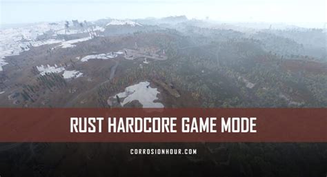 Rust Hardcore Game Mode Guide Corrosion Hour