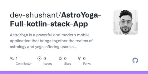 Github Dev Shushantastroyoga Full Kotlin Stack App Astroyoga Is A Powerful And Modern Mobile