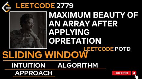 Leetcode 2779 Maximum Beauty Of An Array After Applying Operation Leetcode Potd Leetcode 2779