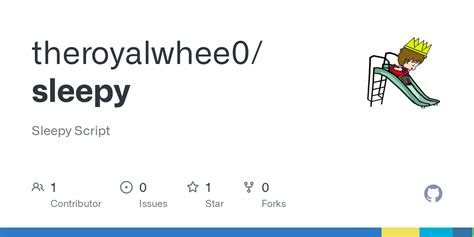 GitHub Theroyalwhee Sleepy Sleepy Script