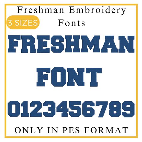 Freshman Embroidery Font Embroidery Font Script Font Embroidery Bx