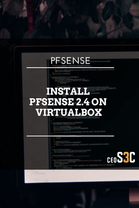 Setup Pfsense In Virtualbox Bettatn