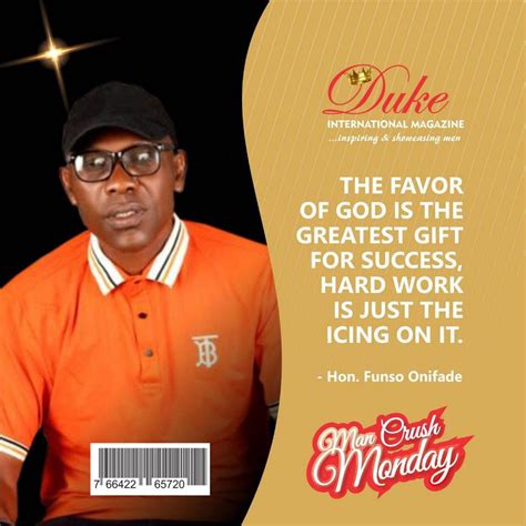 Man Crush Monday Mcm Hon Funso Onifade Duke International Magazine