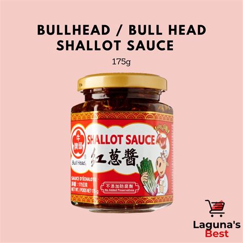 Bullhead Bull Head Shallot Sauce 175g Shopee Philippines