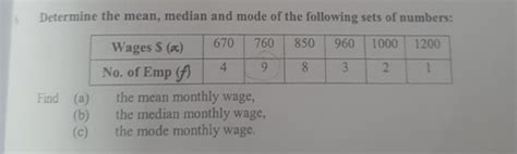 determine the mean median and mode of the following sets of numbers be