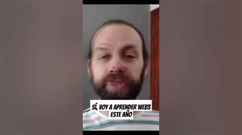 Sí Voy A Aprender Web3 En 2025 Programacion Web3 Programacionweb Youtube