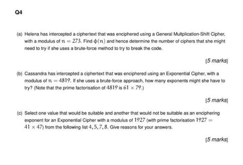 Solved Q4 A Helena Has Intercepted A Ciphertext That Was