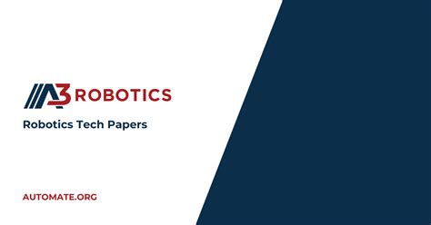 Robotic Technical Papers Association For Advancing Automation