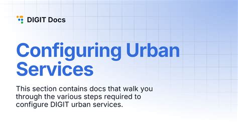 Configuring Urban Services Digit Docs Configuring Urban Services Digit Docs