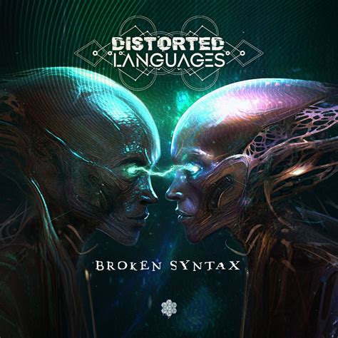 Distorted Languages Broken Syntax Ep Full On Night Sonektar Records