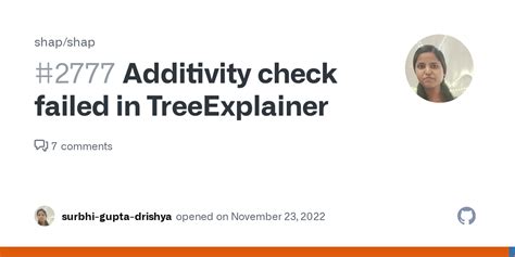 Additivity Check Failed In Treeexplainer · Issue 2777 · Shapshap · Github