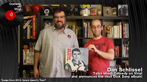 Episode 400 Dan Schlissel And A Dick Davy Announcement The Comedy On Vinyl Podcast