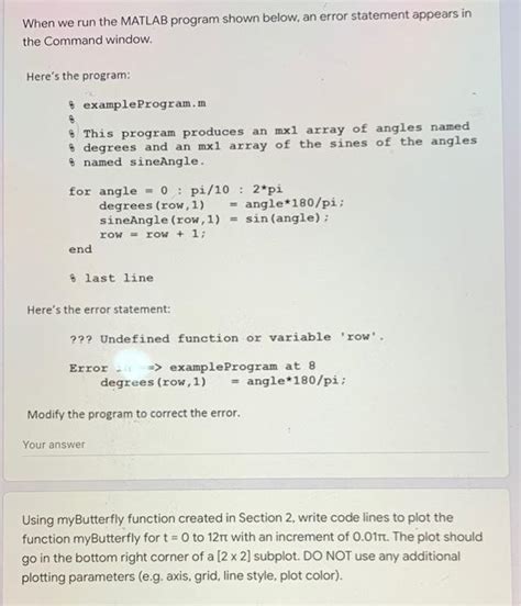 Solved When We Run The Matlab Program Shown Below An Error Chegg