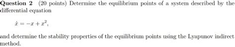 Solved Question Points Determine The Equilibrium Chegg