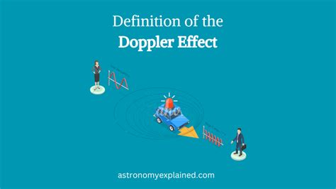 Definition Of The Doppler Effect Astronomy Explained