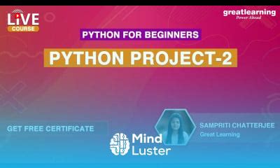 Learn Python For Beginners Live Session Course 8 Python Projects For