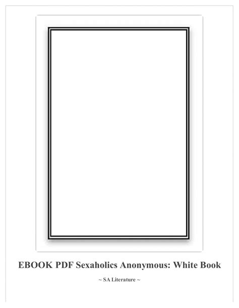 Free Epub Sexaholics Anonymous White Book By Sa Literature