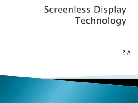 Screenless Display Technology Pptx 3 D Graphics Computer Software And Applications