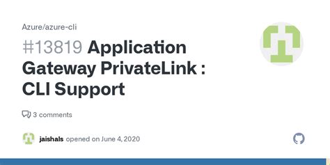 Application Gateway PrivateLink CLI Support Issue 13819 Azure