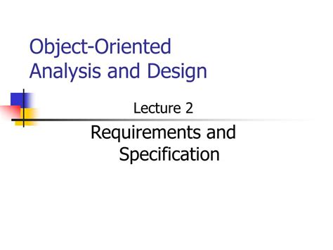 Ppt Object Oriented Analysis And Design Powerpoint Presentation Free