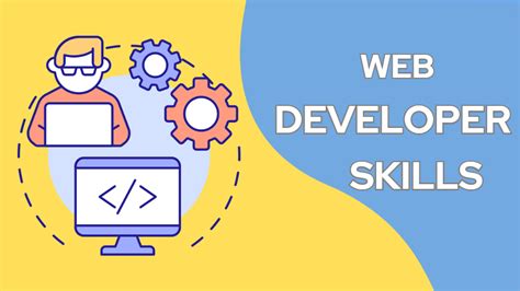 10 Must Have Web Developer Skills To Become A Pro In 2024