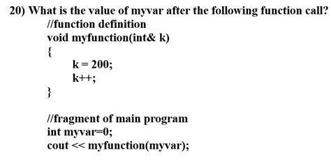 Solved 0 What Is The Value Of Myvar After The Following