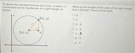 To Derive The Standard Formula Of A Circle A Radius R Is Constructed As The Hypotenuse Of