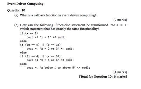Solved Event Driven Computing Question 10 A What Is A
