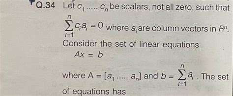 Solved Q 34 Let C C Be Scalars Not All Zero Such Chegg Com