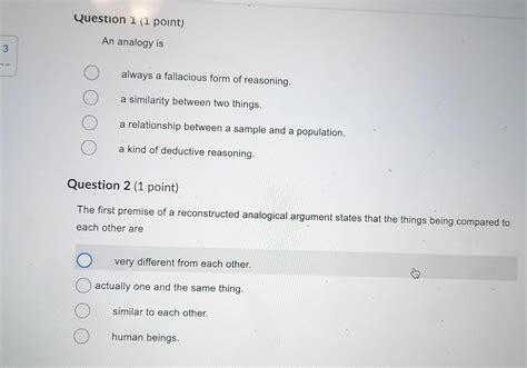 Question I Point An Analogy Is Always A Chegg Com