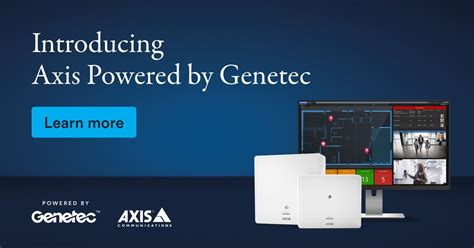 Genetec On Linkedin Axis Powered By Genetec