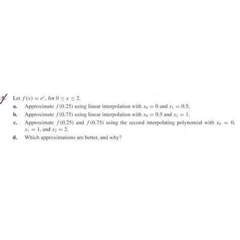 Solved Let F X E X For 0