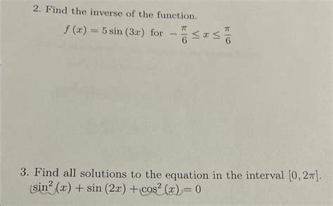 solved 2 find the inverse of the function f x 5sin 3x