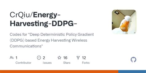 Github Crqiuenergy Harvesting Ddpg Codes For Deep Deterministic