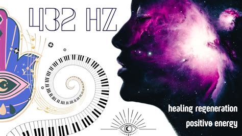 En 432 Hz Healing Regeneration 432 Hz Music Positive Energy 432