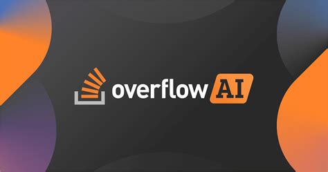 stackoverflow announcing overflowai r programming
