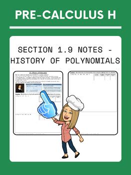 Pre Calculus H Section 1 9 Notes History Of Polynomials TPT