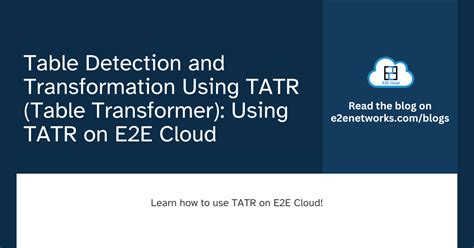 Table Detection And Transformation Using Tatr