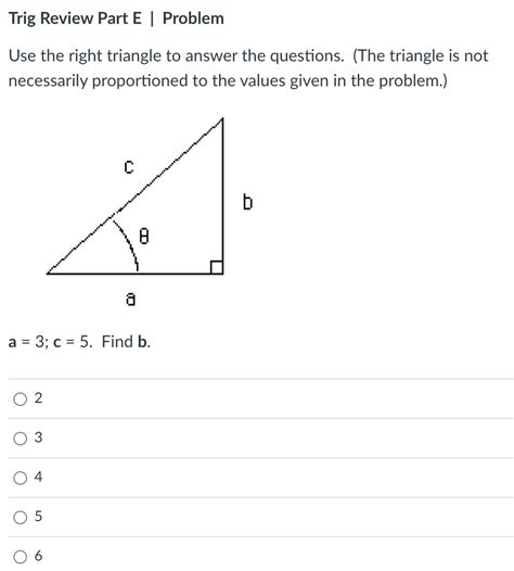 Solved Use The Right Triangle To Answer The Questions The Chegg Com